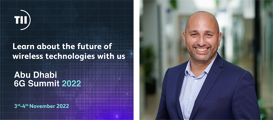 Technology Innovation Institute’s Abu Dhabi 6G Summit 2022 Gets Underway in UAE Capital ...